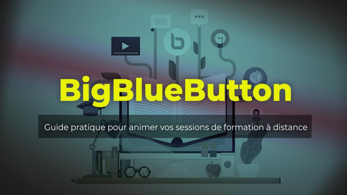 Formation BigBlueButton